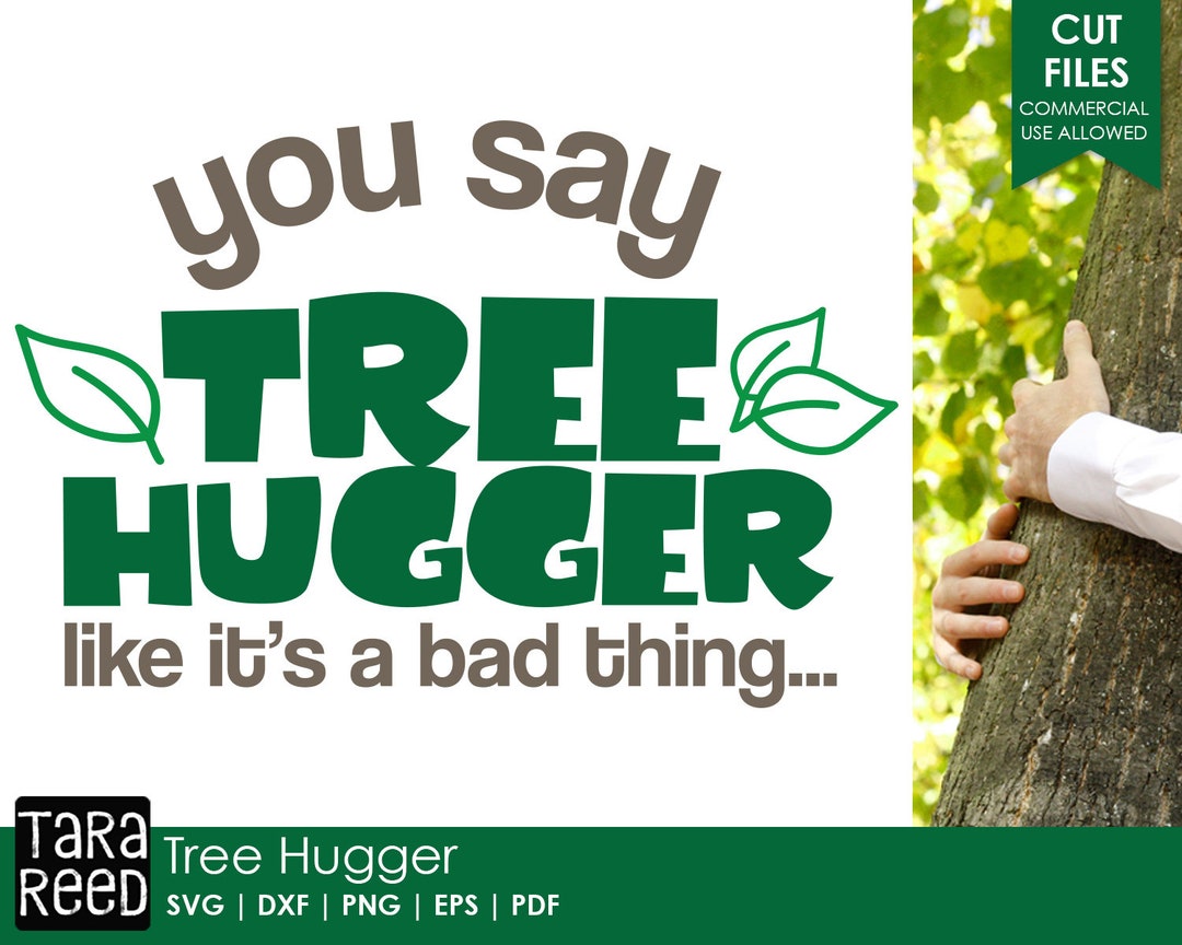 Tree Hugger Conservation SVG and Cut Files for Crafters - Etsy