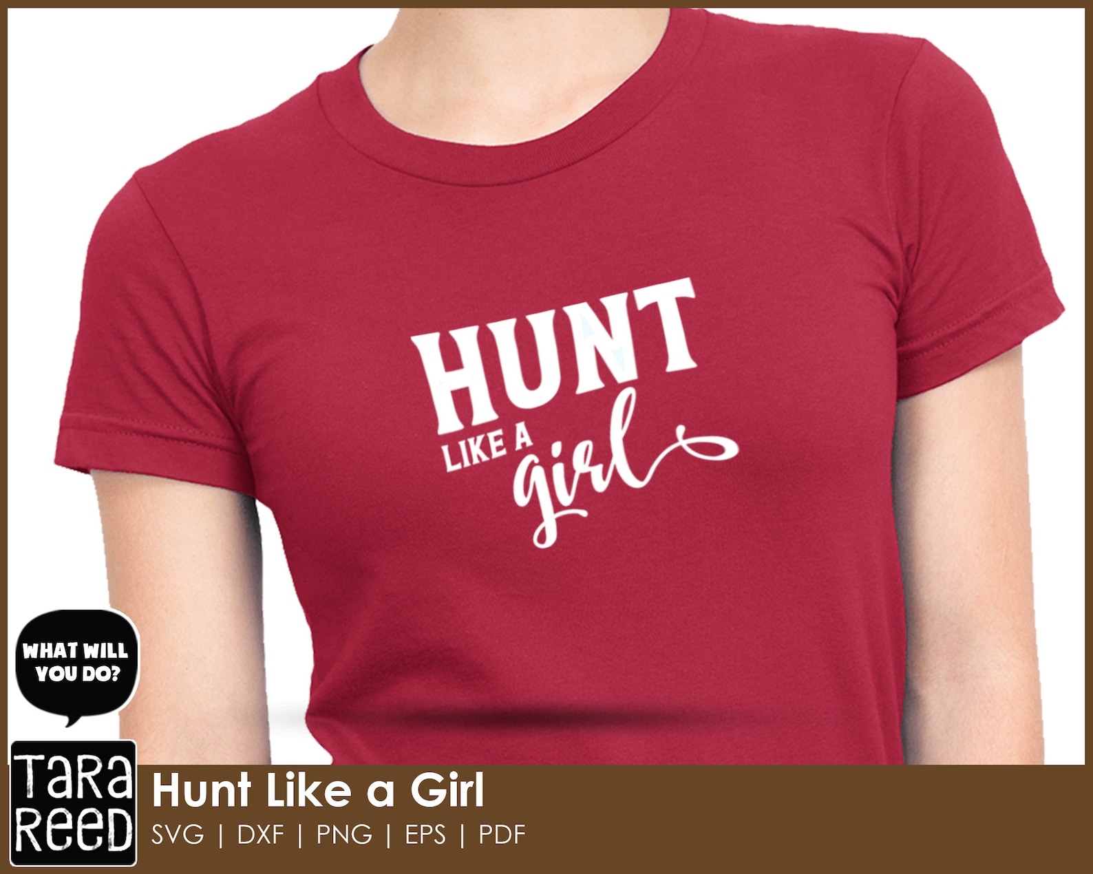 Hunt Like a Girl Hunting SVG and Cut Files for Crafters - Etsy