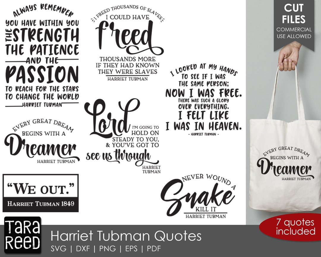 Harriet Tubman Quotes - SVG and Cut Files for Crafters - Etsy