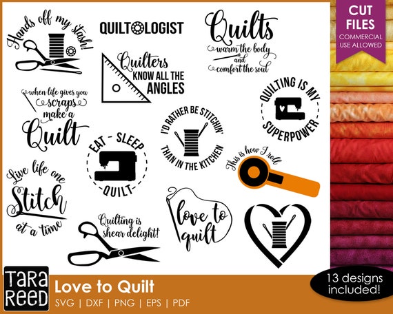 Love to Quilt Quilting SVG and Cut Files for Crafters - Etsy