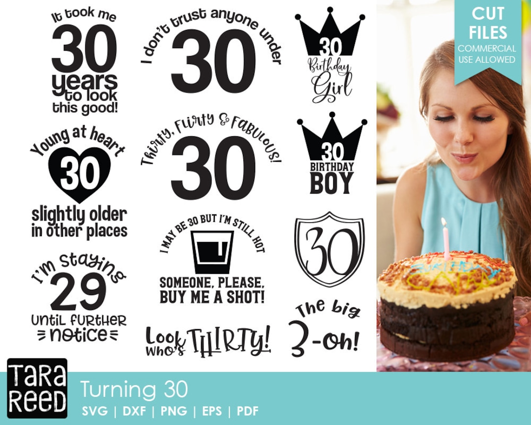 Turning 30 Birthday SVG and Cut Files for Crafters - Etsy