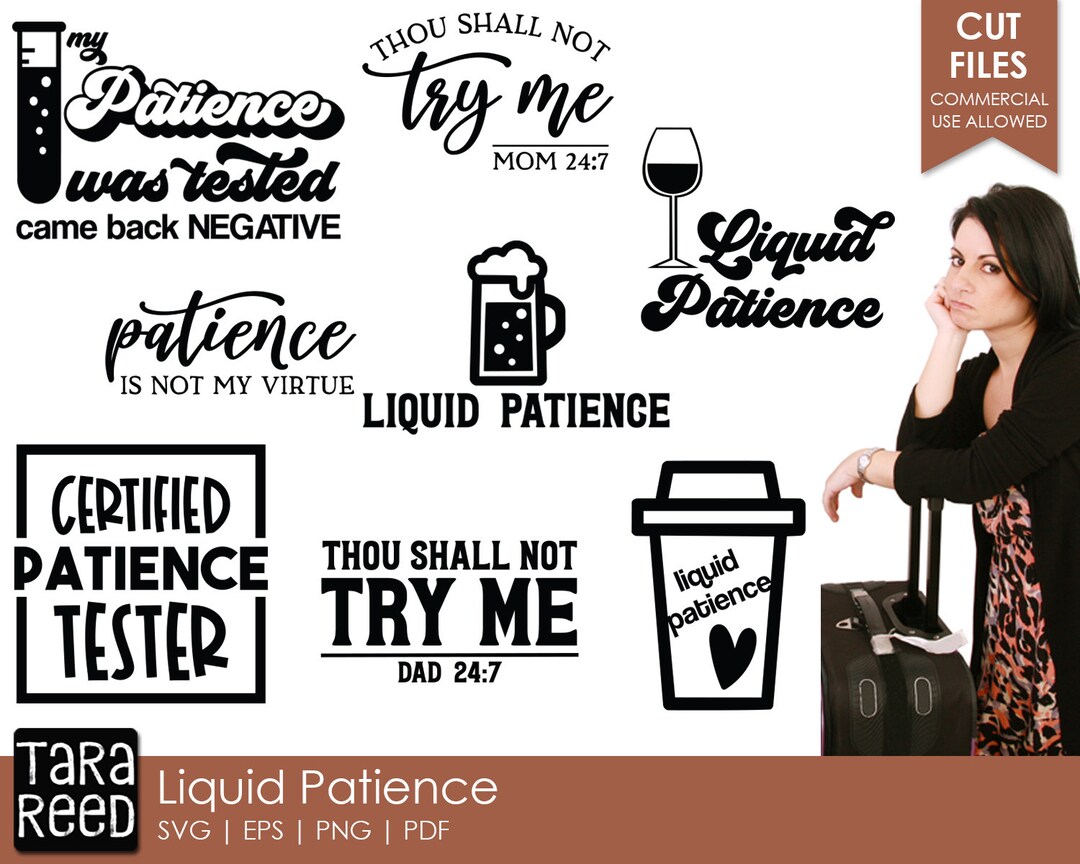 Liquid Patience Funny SVG and Cut Files for Crafters - Etsy