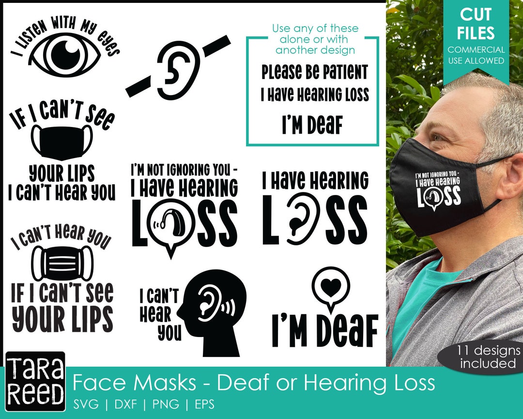 Face Mask Sayings for the Deaf or Hard of Hearing - SVG and Cut Files ...