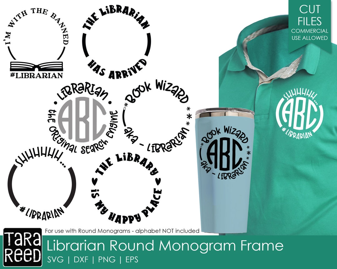 Librarian Round Monogram Frame - Librarian SVG and Cut Files for ...