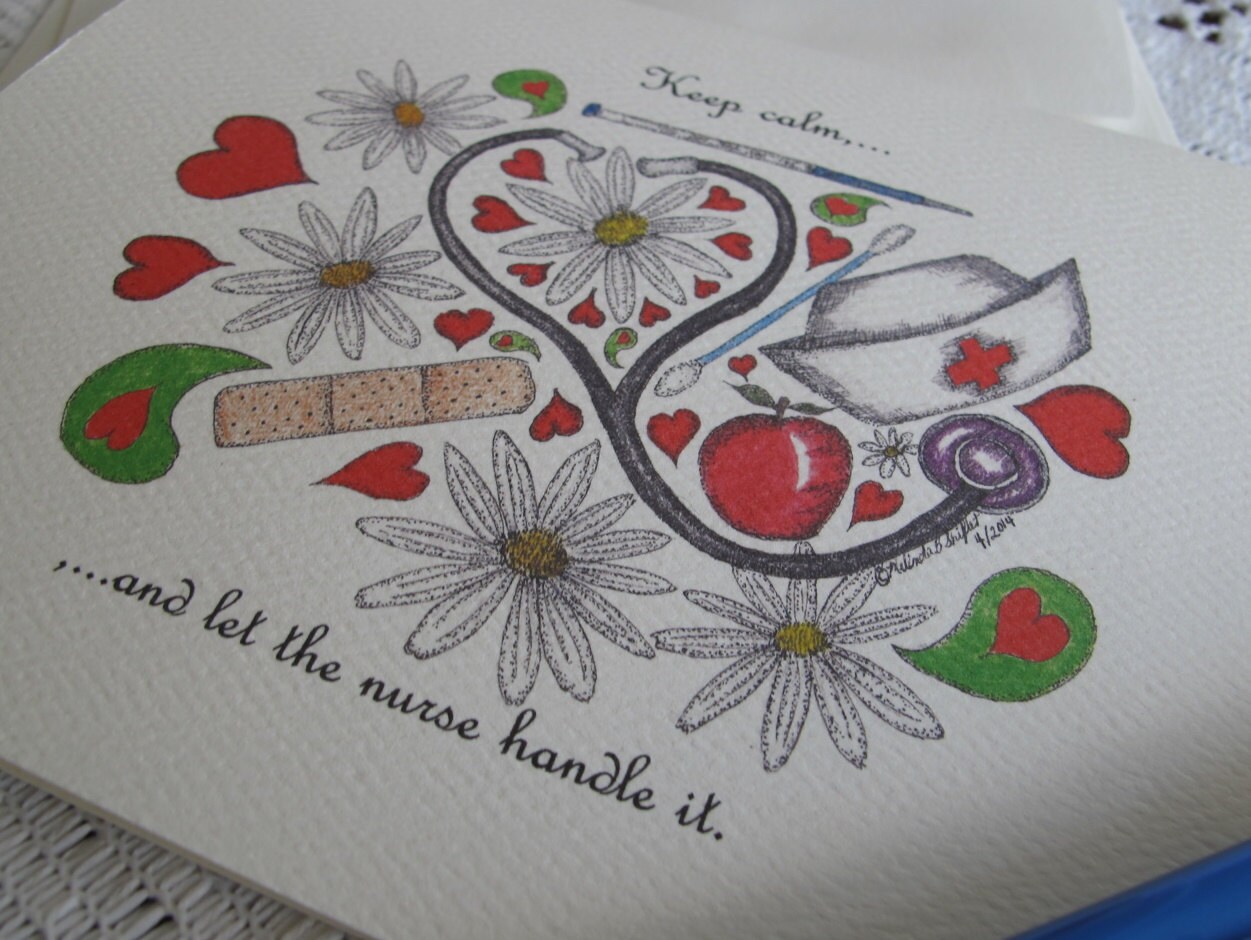 Pen and Ink Drawing on Note Cards - "keep Calm and Let the Nurse Handle ...