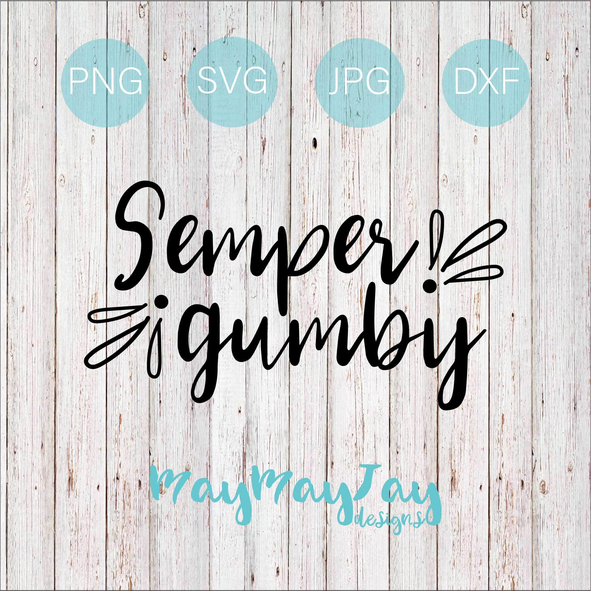 Semper Gumby 1 Svg Png Jpg Dxf Files - Etsy Israel