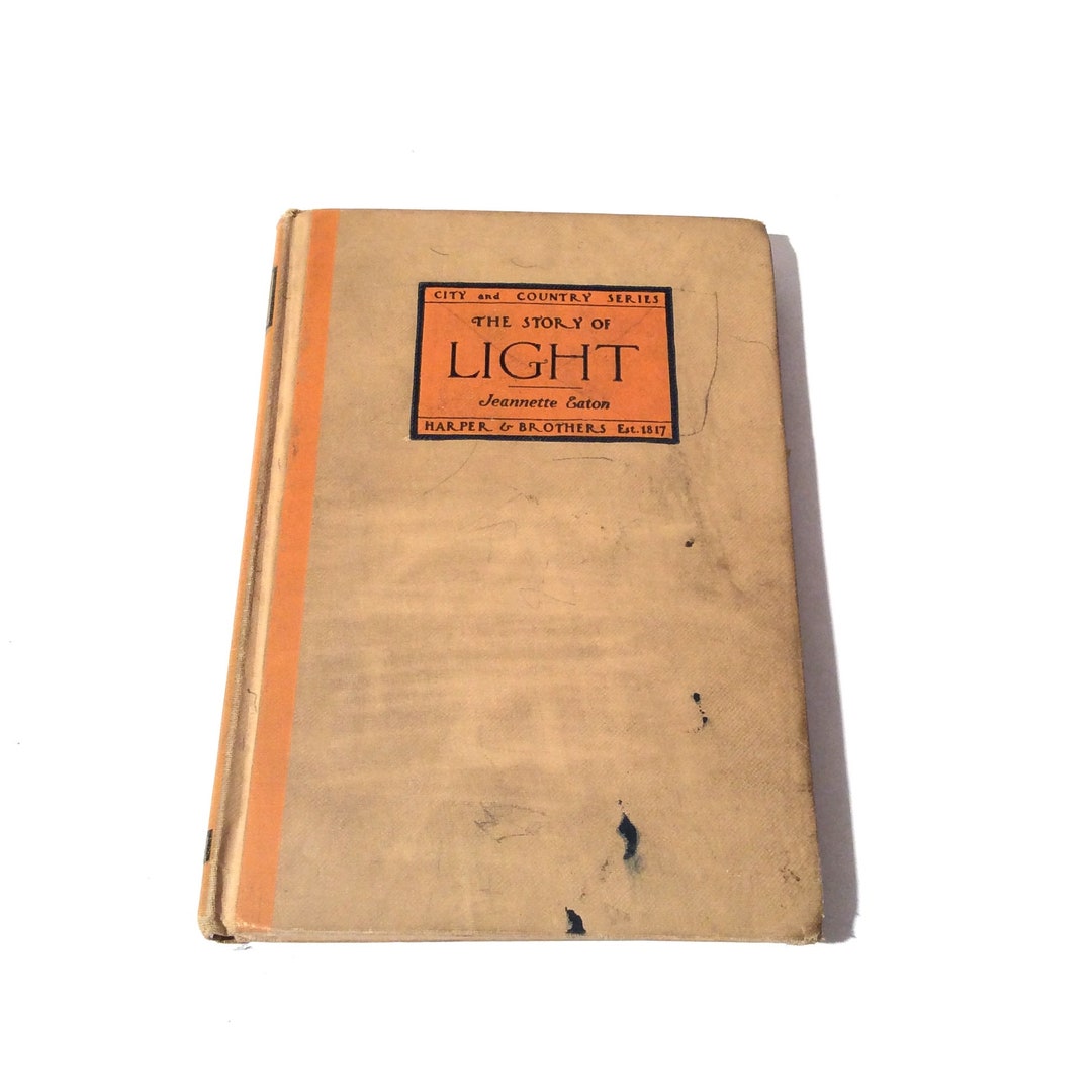 Vintage 1920s "the Story of Light" Science Textbook Mid Century ...