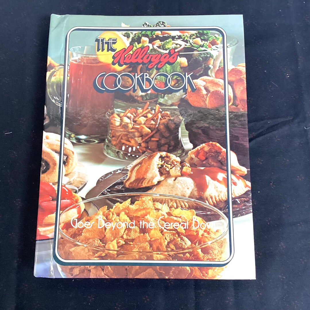 Vintage 1978 the Kellogg's Cookbook - Goes Beyond the Cereal Bowl ...