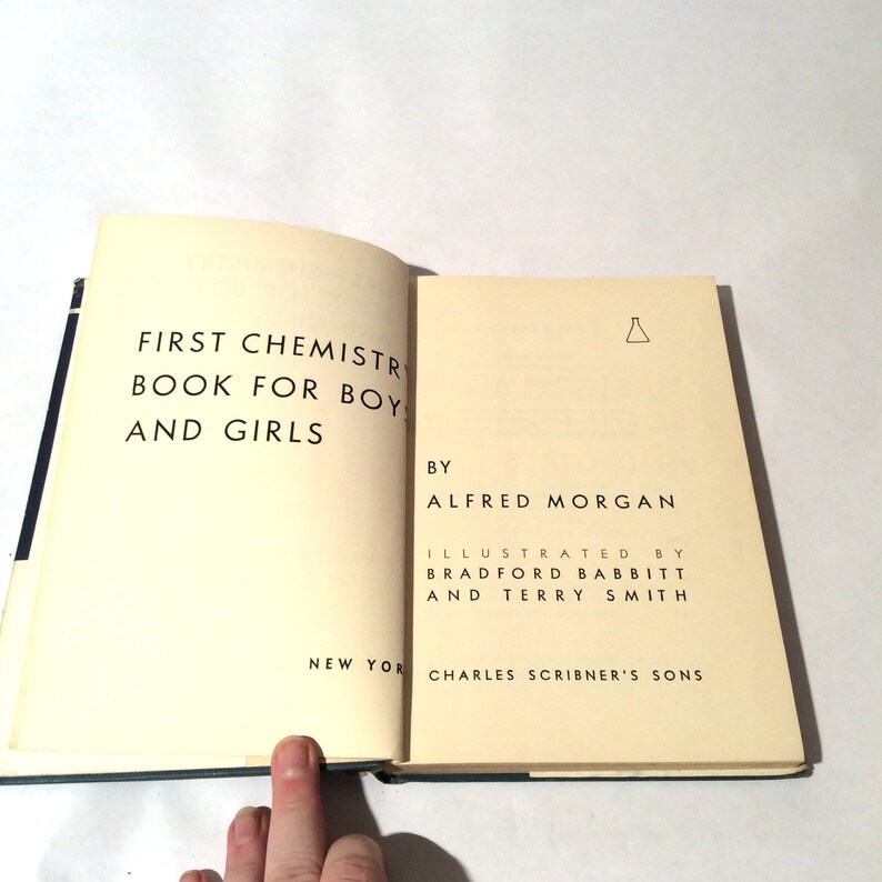 Vintage 1950 "first Chemistry Book for Boys and Girls" by Alfred Morgan ...