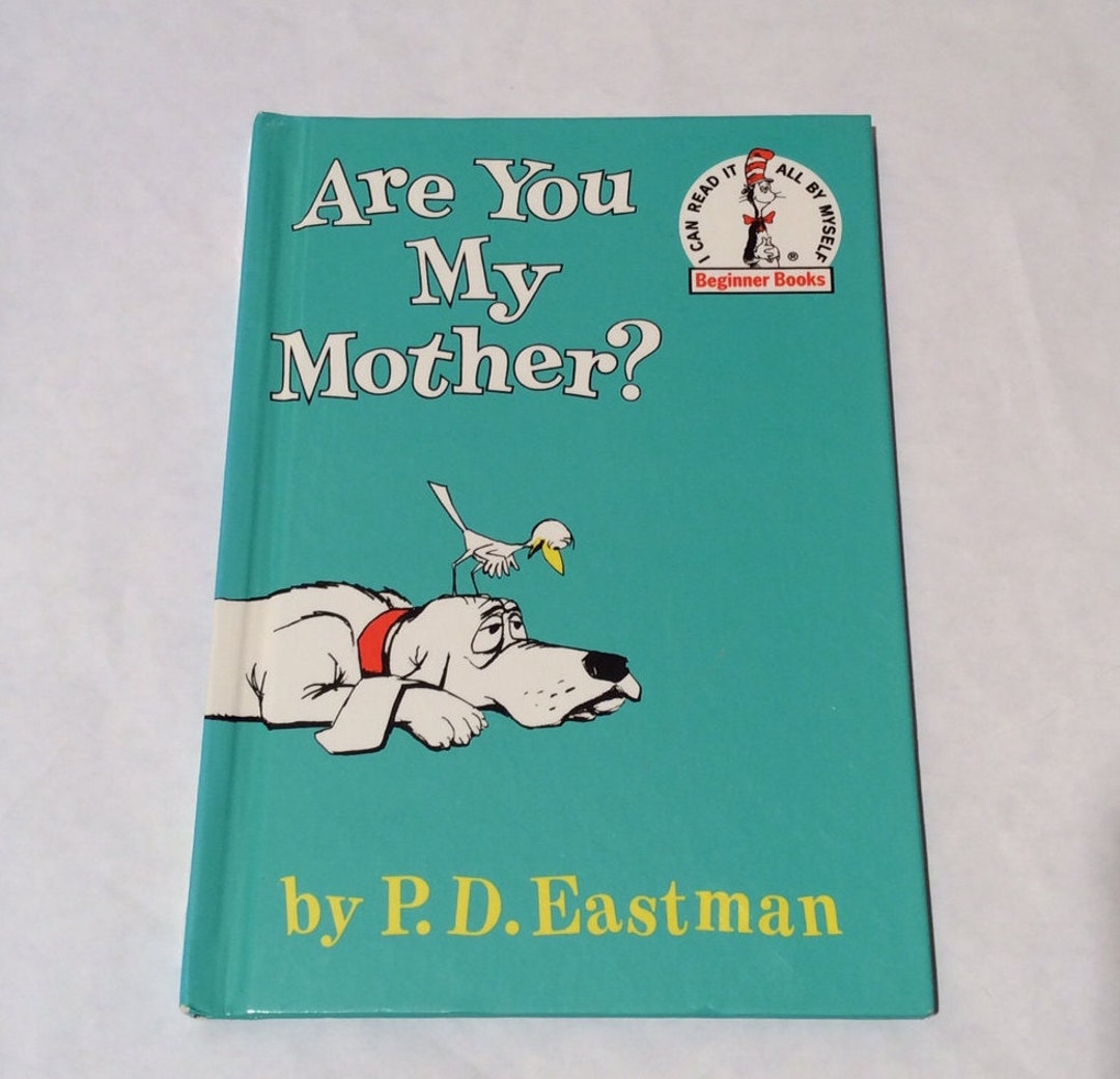 Are You My Mother--p.d. Eastman Hardback Classic Children's Book 9th Printing - Etsy