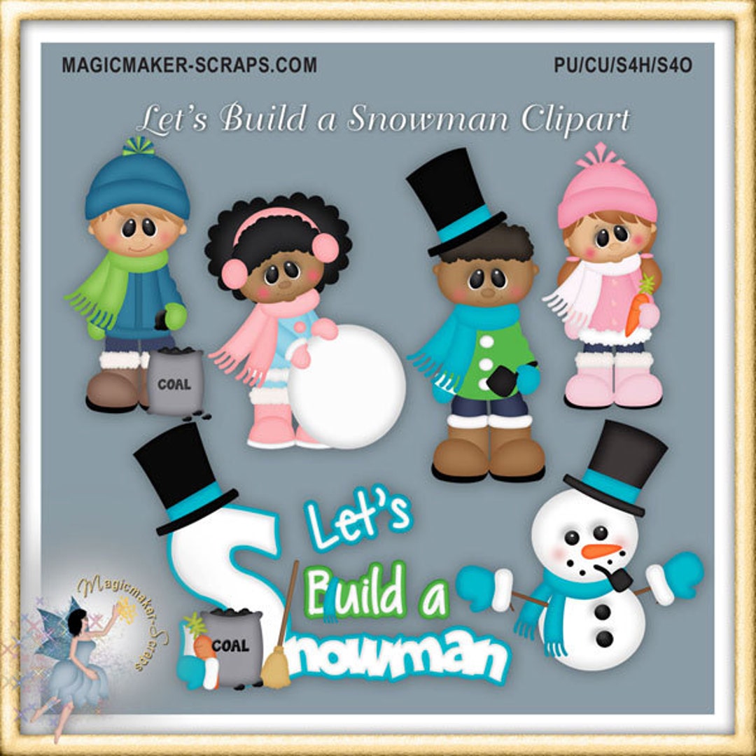 Winter Clipart, Let's Build a Snowman - Etsy