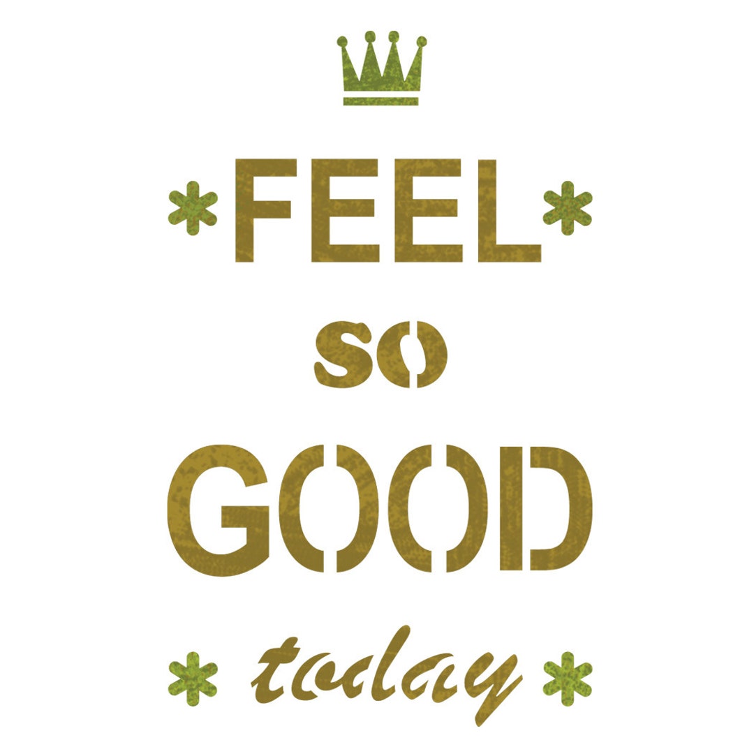 Feel so Good Stencil Reusable Template for DIY Crafts and Wall Decor ...