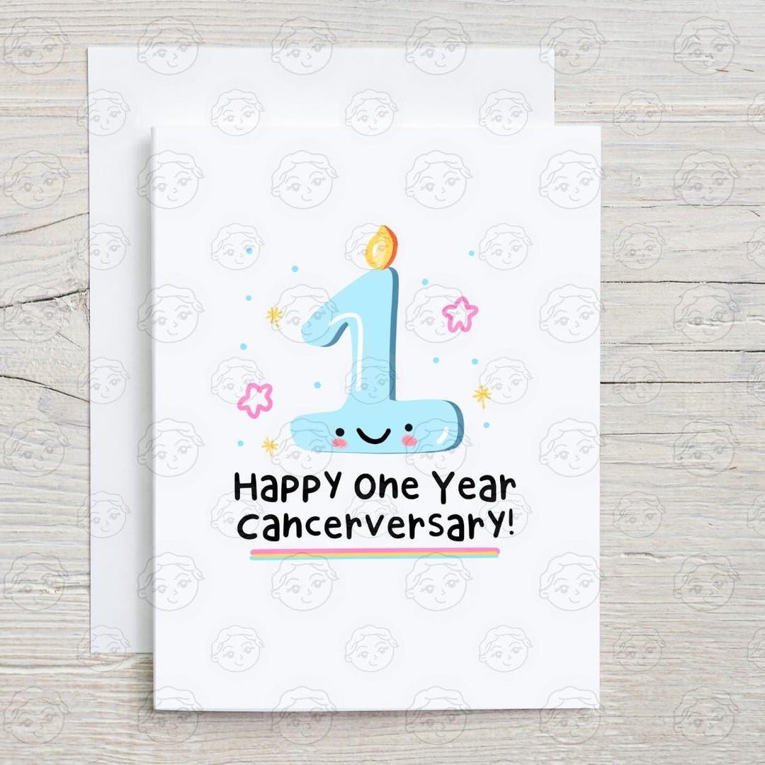 Cancer Anniversary Card - One Year Cancerversary Card - Cancer Card ...