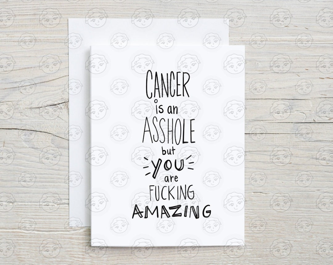 Cancer Encouragement Card Funny - Cancer is an Asshole - Cancer Card ...