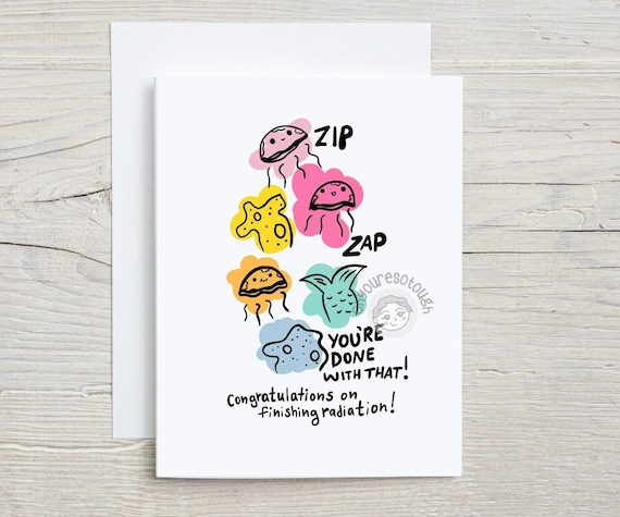 End of Radiation Treatment Card Radiation Card Cancer Card - Etsy