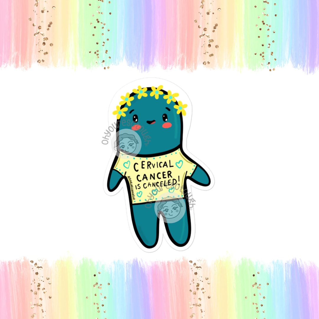 Cervical Cancer Sticker - Funny Cancer Sticker - Cervical Cancer Gift ...