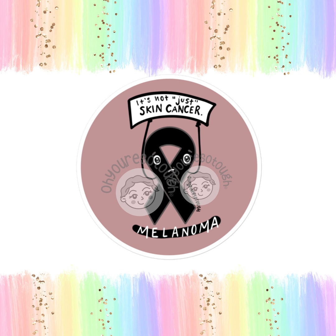 Melanoma Cancer Sticker - Skin Cancer Sticker - Melanoma Warrior ...
