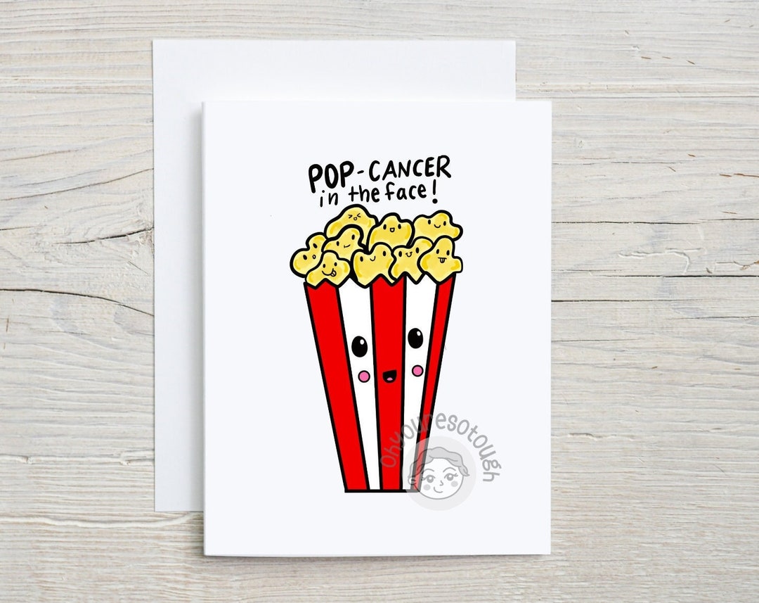 Cancer Encouragement Card Funny - Pop Cancer in the Face - Cancer ...