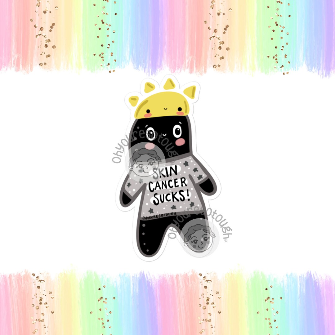 Melanoma Sticker - Skin Cancer Sticker Funny - Melanoma Cancer Sticker ...