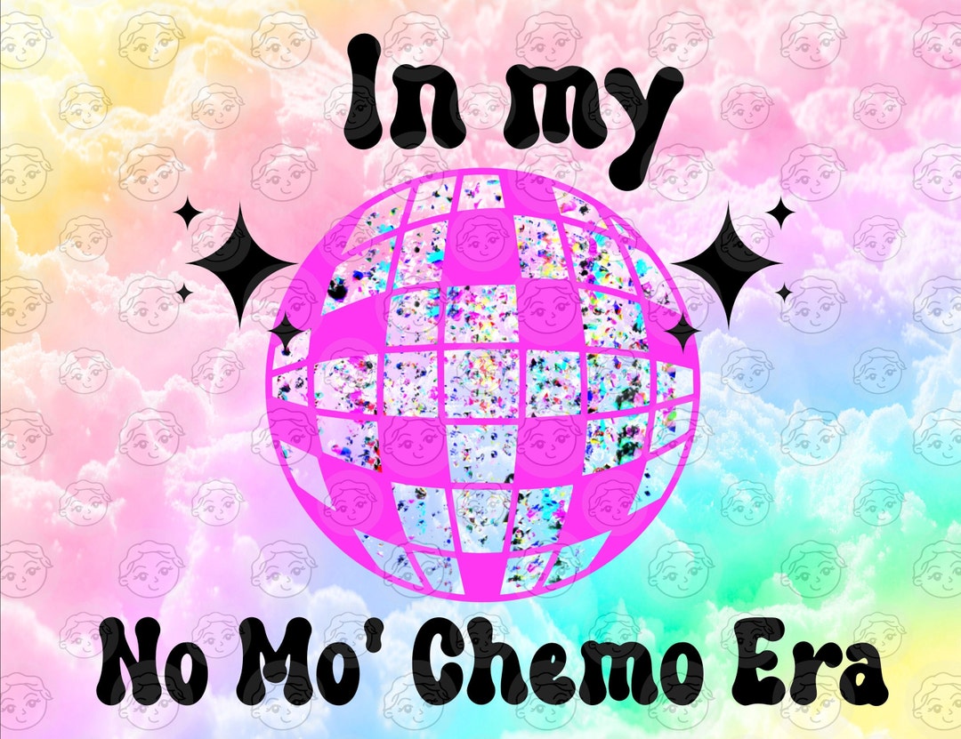 INSTANT Download - Last Chemo Sign - End of Chemo Sign Printable - No ...