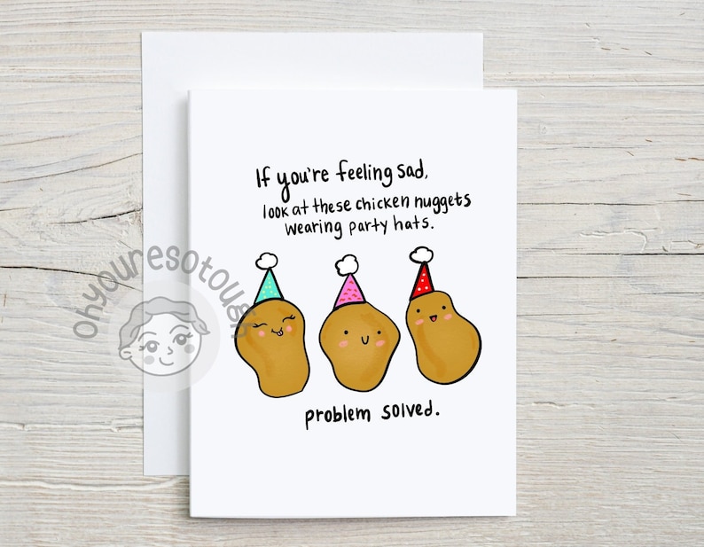 Cheer up Card Cheer up Chicken Nuggets Funny Friendship Card Just ...