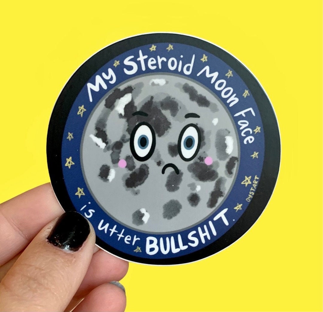 Steroid Prednisone Moon Face Sticker Funny - Adrenal Insufficiency ...