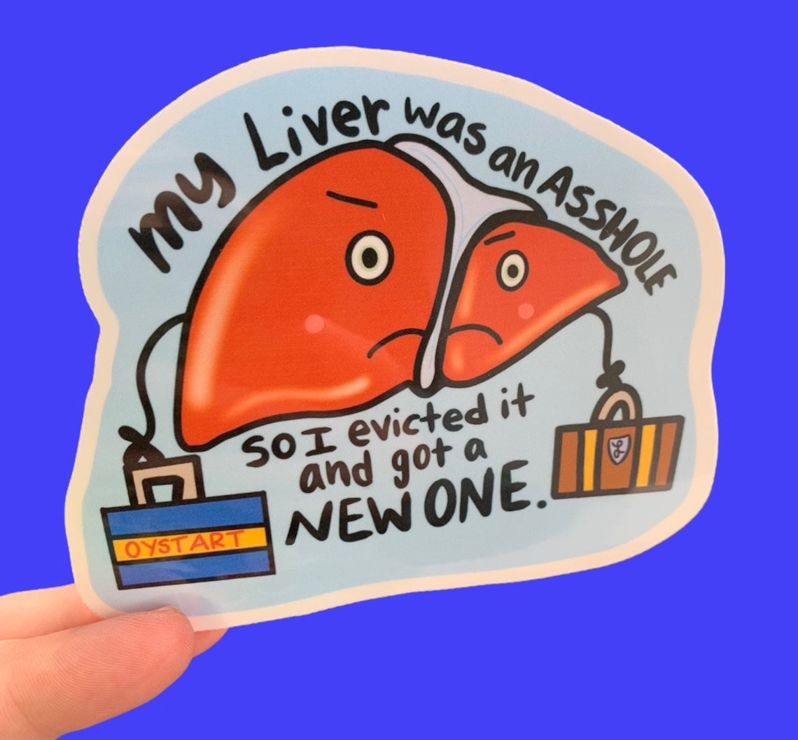 Liver Transplant Sticker Funny Liver Transplant Gift Liver | Etsy