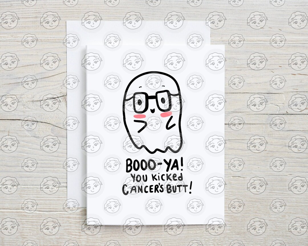 Boo Ya Kicked Cancer's Butt - End of Chemo Card Funny - Cancer Card ...