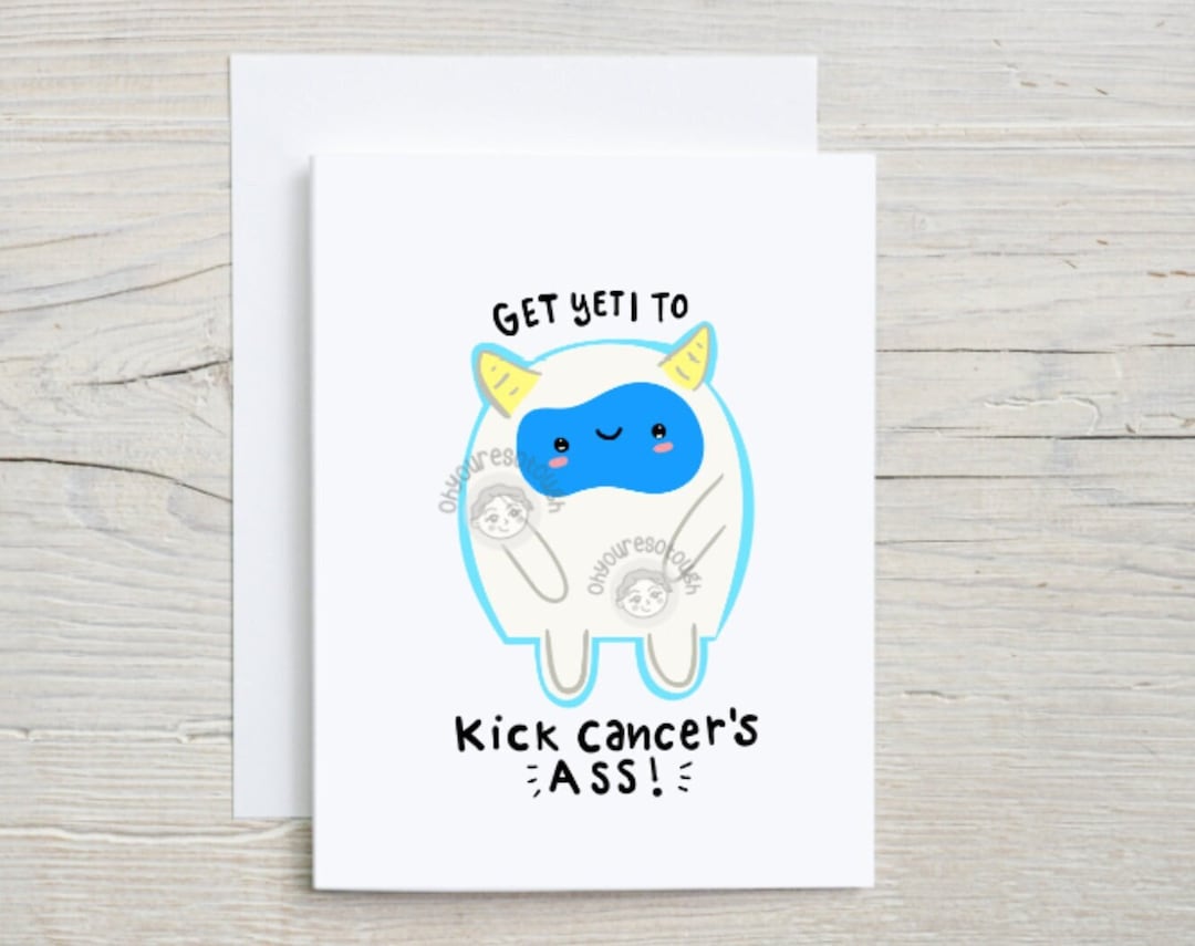 Cancer Greeting Card Funny - Yeti to Kick Cancer - Cancer Encouragement ...