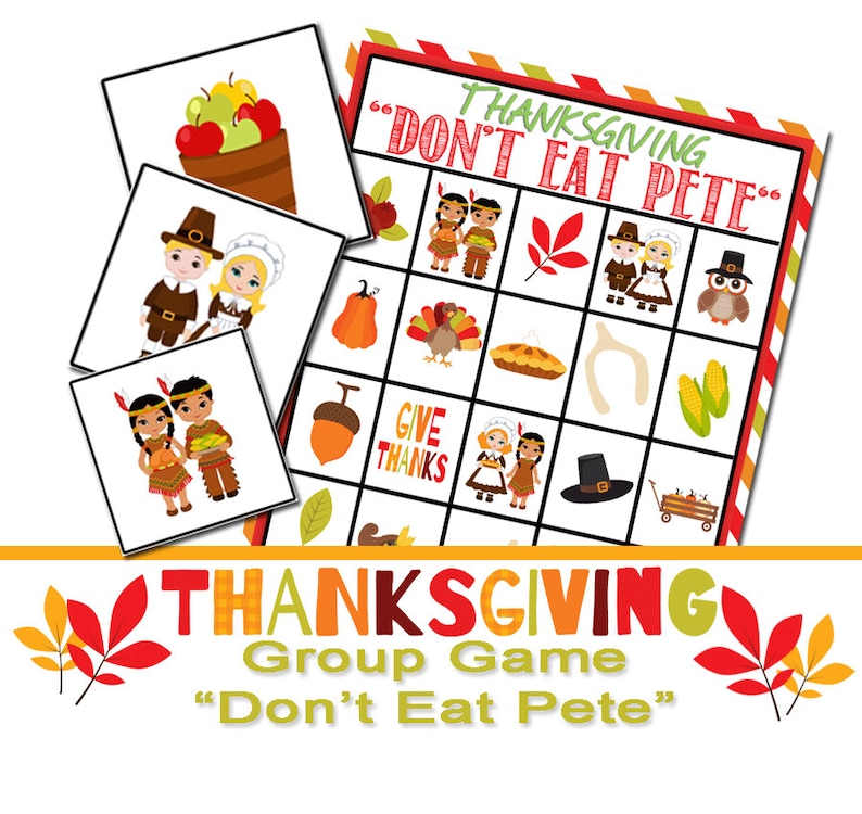 Thanksgiving Party Game, Don't Eat Pete, Group Game, Thanksgiving ...