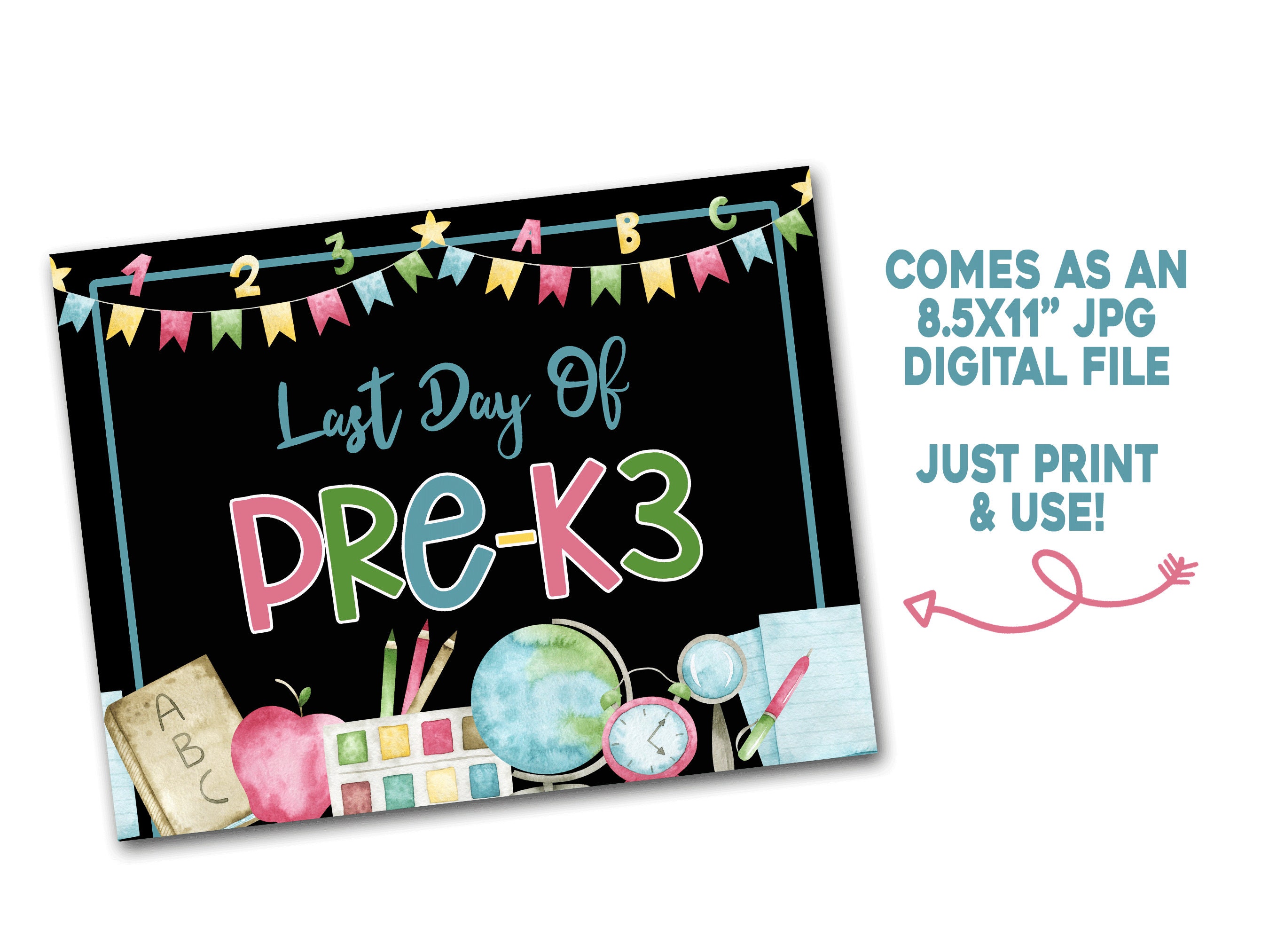 Last Day of Pre-k3 School Sign Instant Download, Last Day of Pre-k3 ...