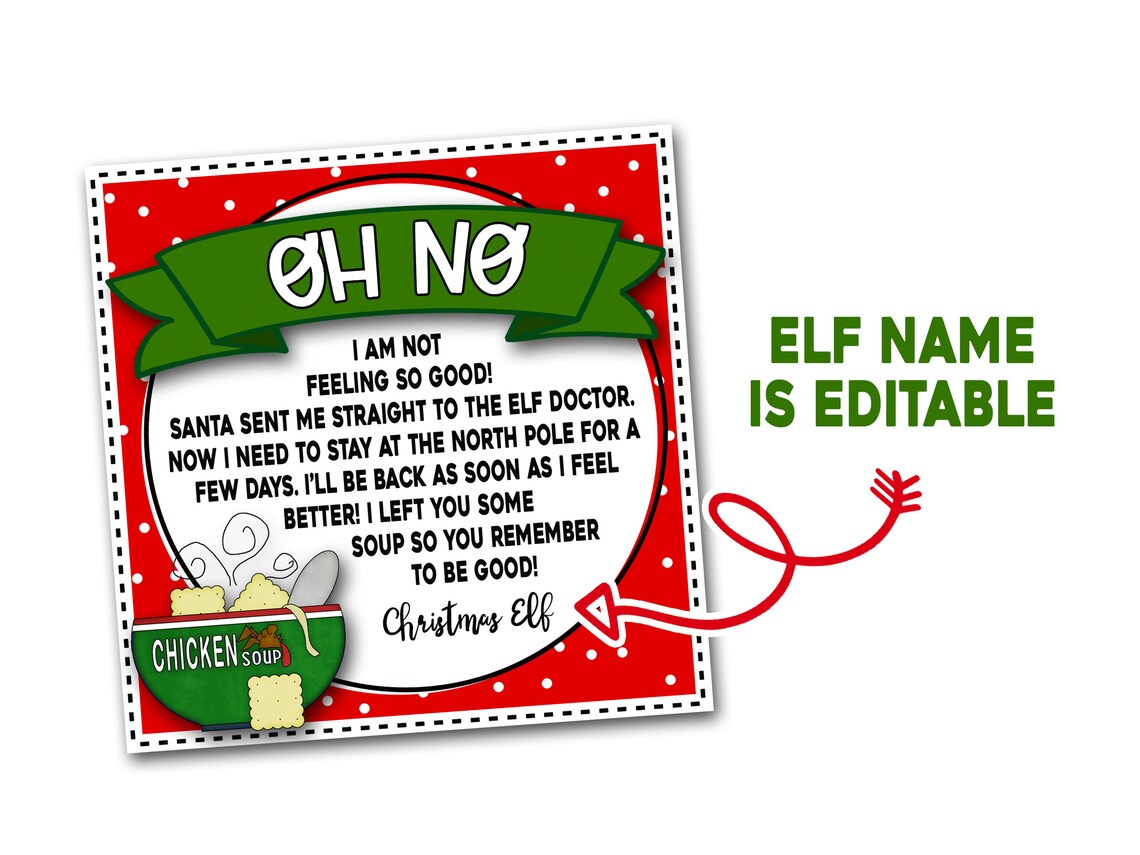 Sick Elf Note, Christmas Elf Note, Soup Wrapper, Elf Ideas, Elf Gets ...