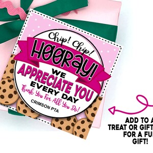 Appreciation Treat Tag, Chip Chip Hooray We Appreciate You Every Day ...
