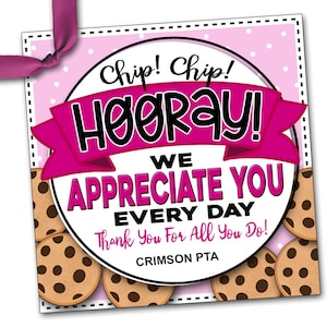 Appreciation Treat Tag, Chip Chip Hooray We Appreciate You Every Day ...