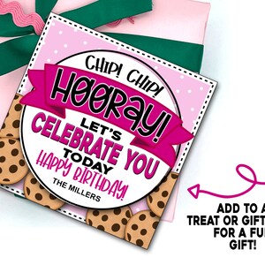 Birthday Treat Tag, Chip Chip Hooray Let's Celebrate You Today ...