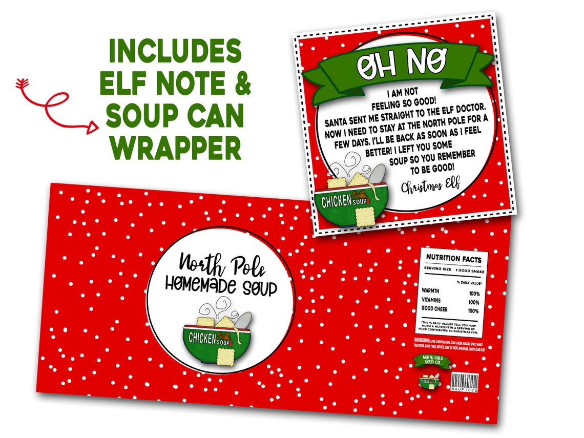Sick Elf Note, Christmas Elf Note, Soup Wrapper, Elf Ideas, Elf Gets ...
