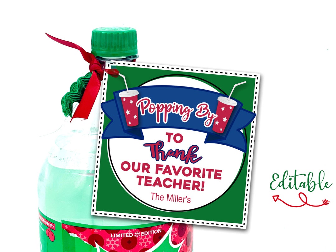 Teacher Thank You Gift Tags, Popping by to Thank Our Favorite Teacher ...