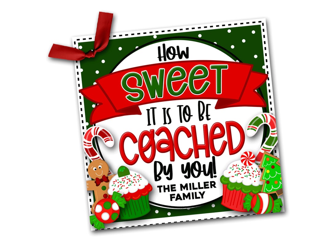 Coach Christmas Gift Tag, Coach Holiday Gift, How Sweet It is to Be ...