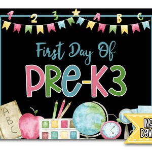 First Day of Pre-k3 School Sign Instant Download, First Day of Pre-k3 ...