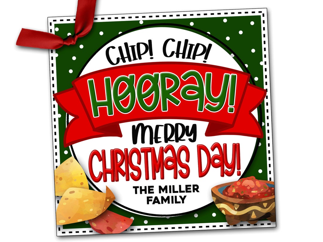 Chips and Salsa Christmas Neighbor Gift, Christmas Gift Tag, Chip Chip ...