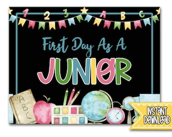 First Day of Junior Year Sign, ELEVENTH Grade Sign Printable, First Day ...
