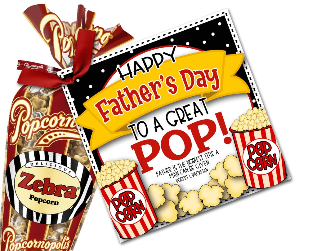 Father's Day Gift Tags, Father's Day Popcorn, to a Great Pop, Popcorn ...