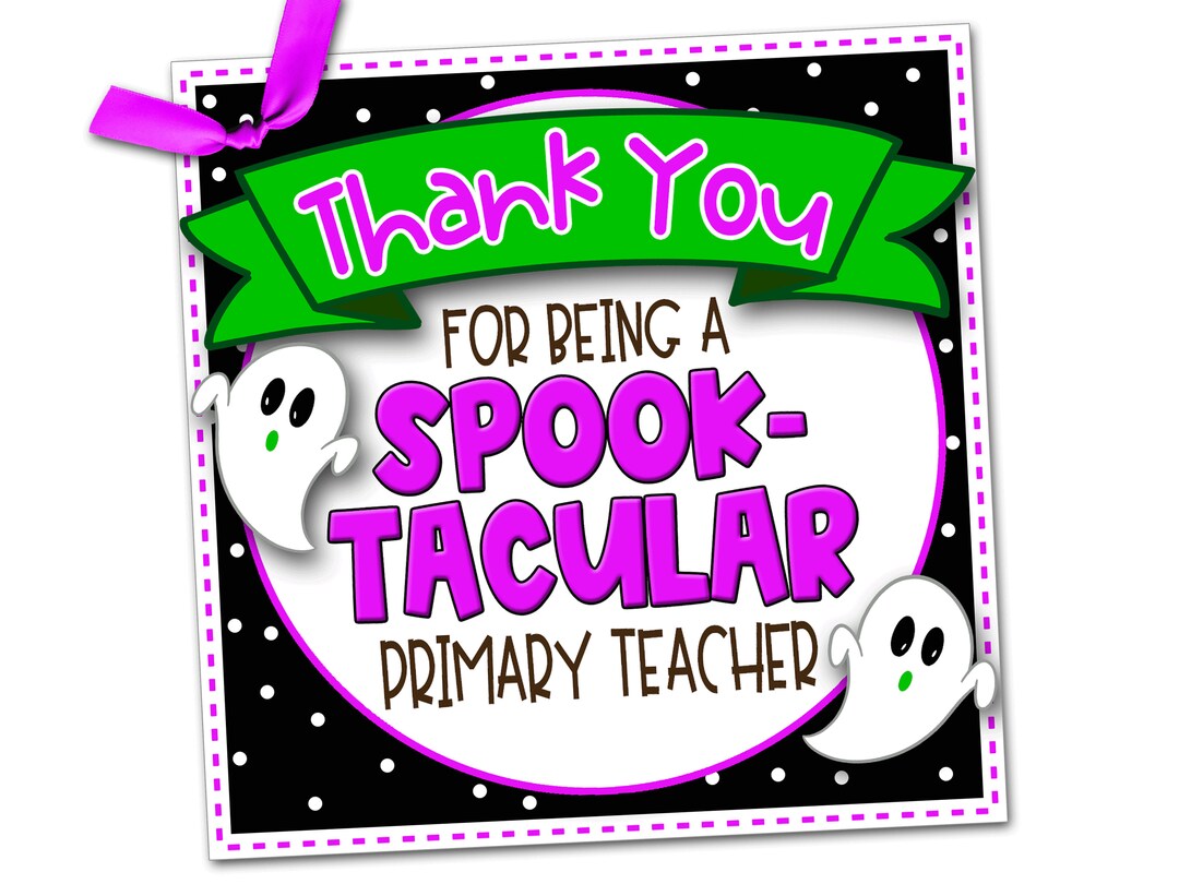 Primary Teacher Thank You Gift Tags, Halloween Primary Teacher Thank ...