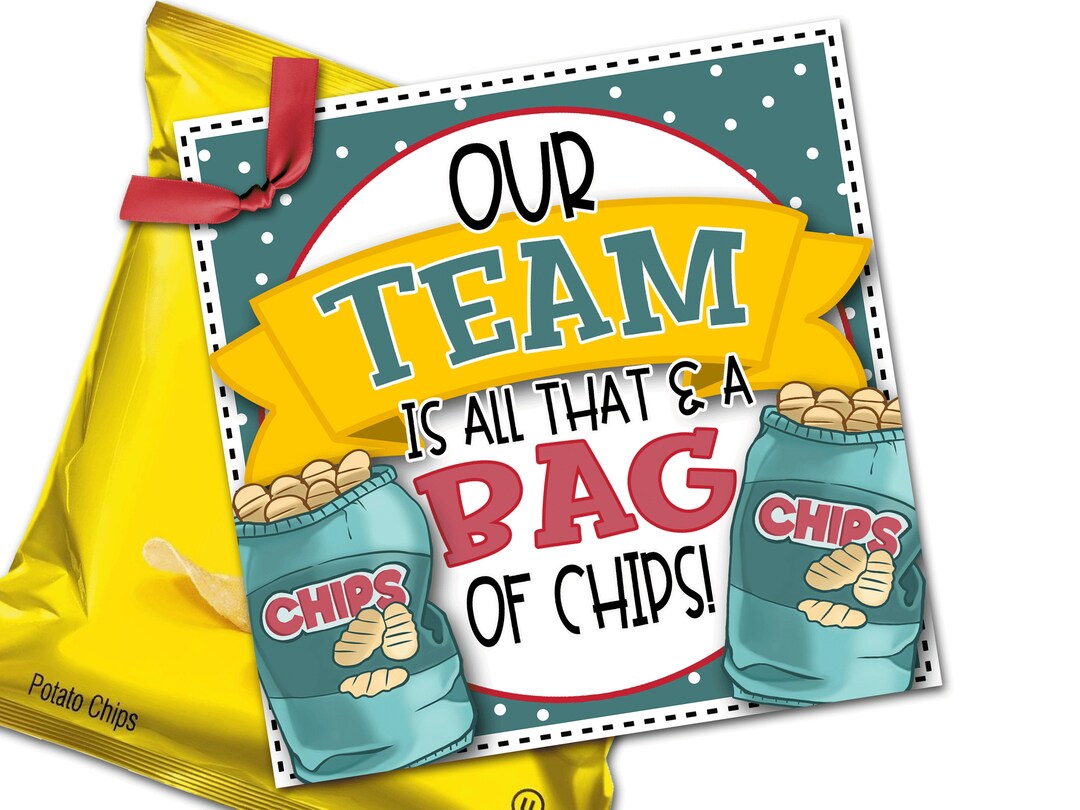 Game Day Treat Tag, All That and a Bag of Chips, Sports Team Gift, Game ...