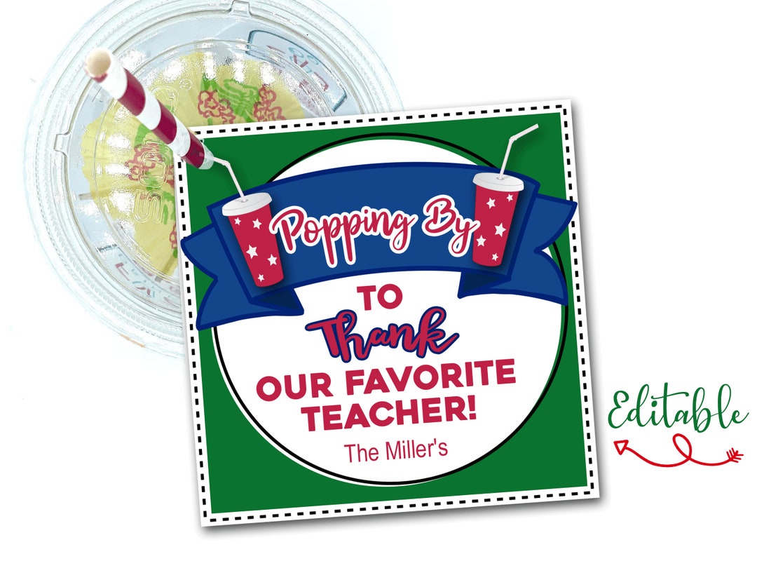 Teacher Appreciation Gift Tags, Popping by to Thank Our Favorite ...