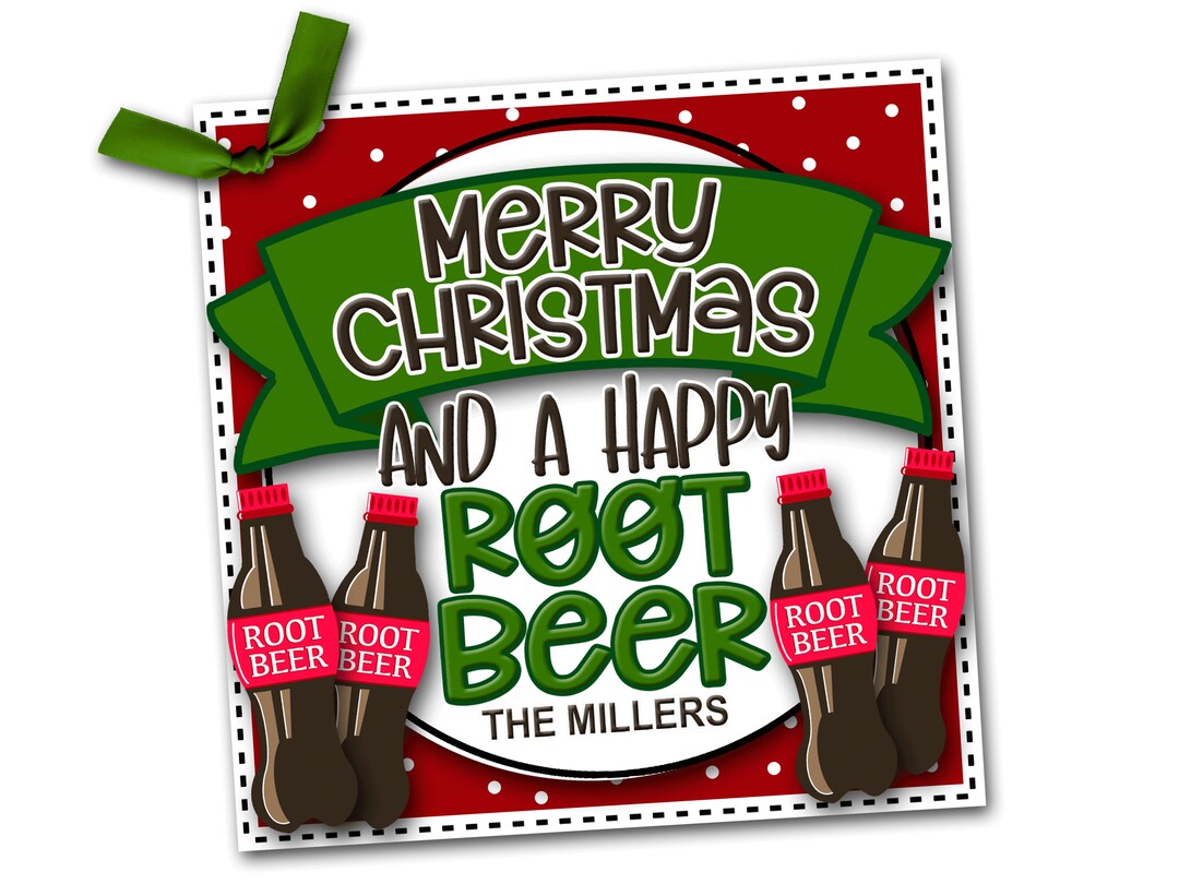 Root Beer Christmas Neighbor Gift, Christmas Gift Tag, Merry Christmas ...