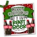 Root Beer Christmas Neighbor Gift, Christmas Gift Tag, Merry Christmas ...