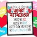 Heart Attack Kit, Door Heart Attack Sign, You've Been Heart Attacked ...