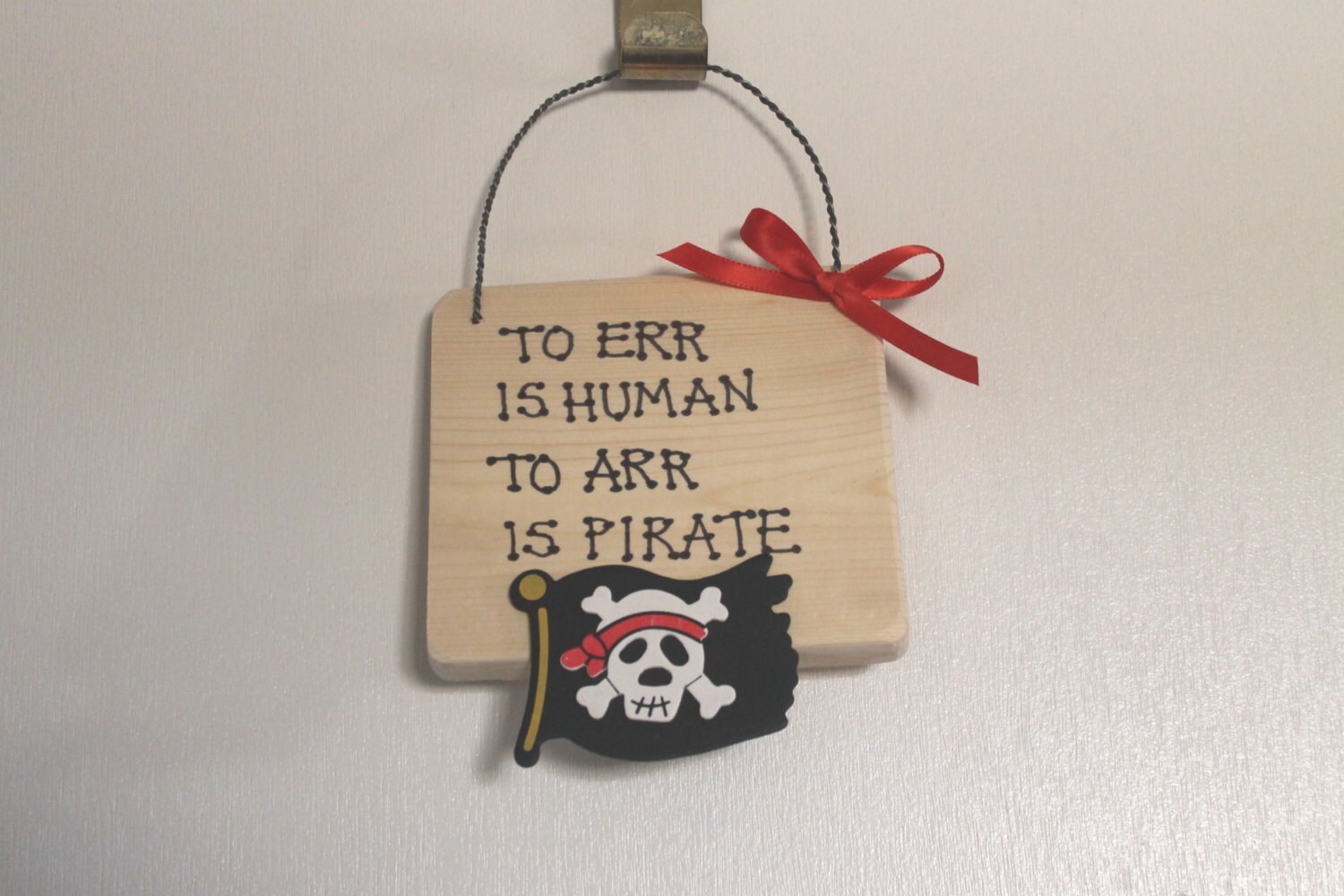 To ERR is Human to ARR is Pirate Wooden Sign Plaque Jolly - Etsy
