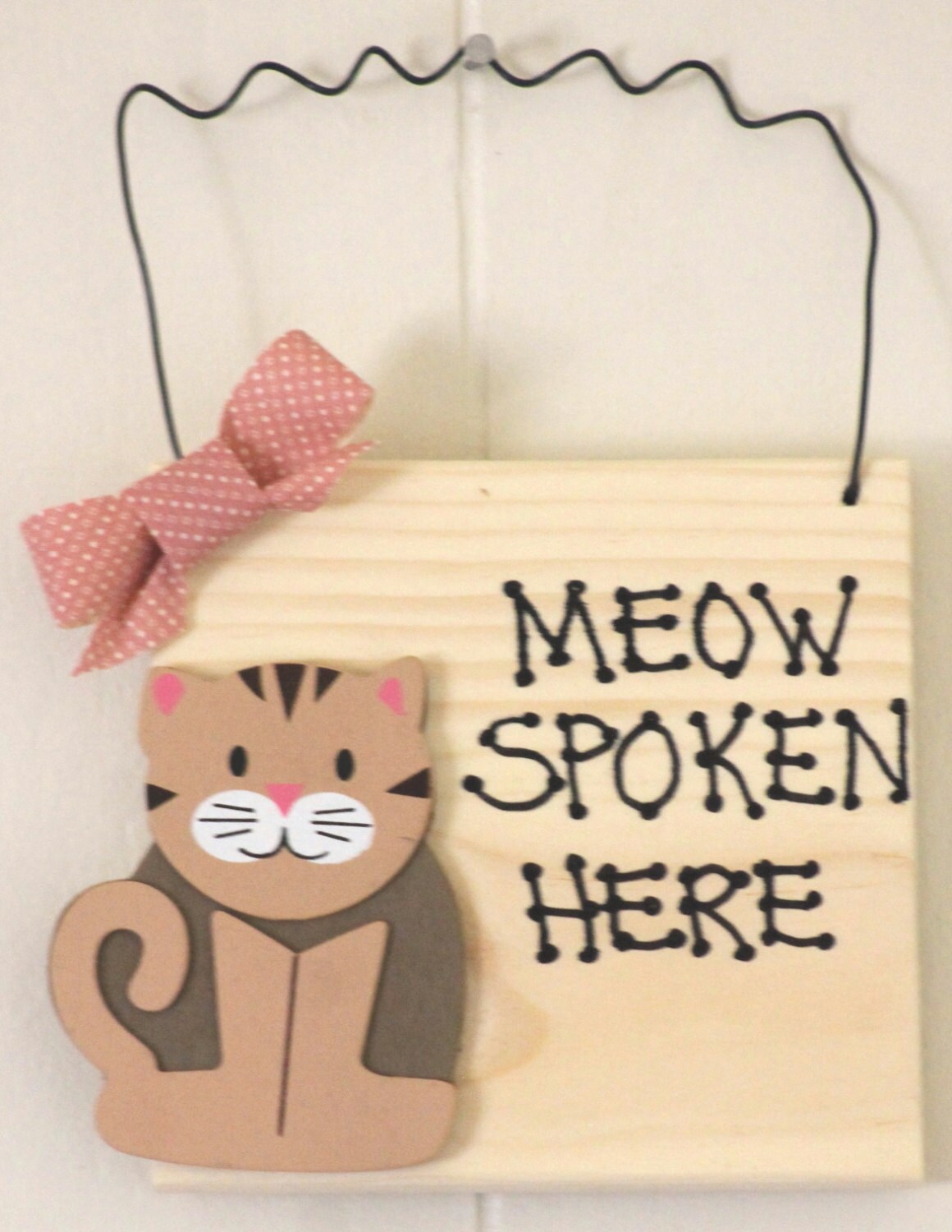 Meow Spoken Here wooden sign Cat Language Kitty Kitten Tabby | Etsy